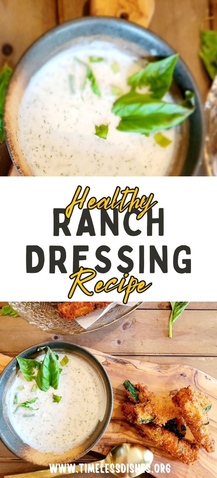 Healthy Ranch Dressing Recipe - Timeless Dishes