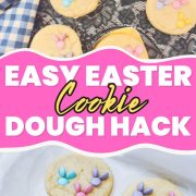 Easy Easter Cookie Dough Hack - Timeless Dishes
